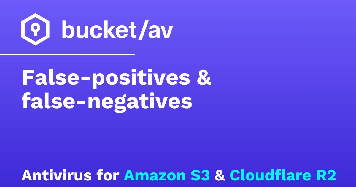 False-positives & false-negatives – bucketAV